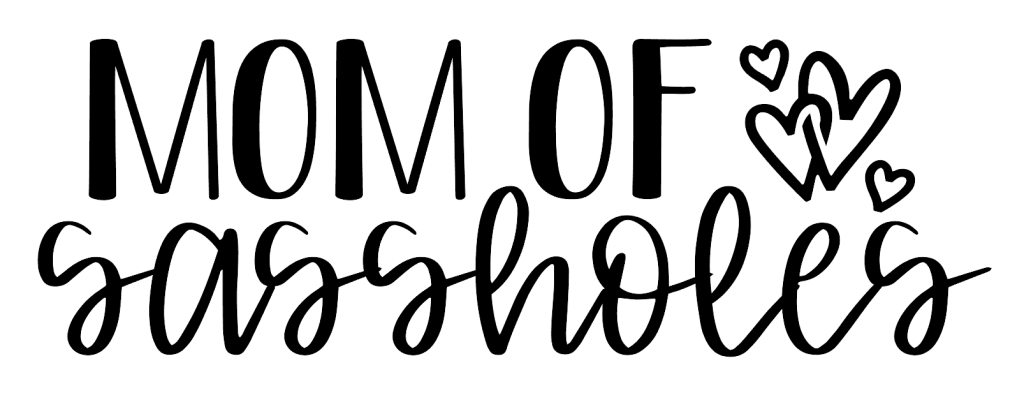 Mom of Sassholes | ThreadFather